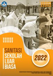 Sanitasi Sekolah Luar Biasa (SLB) Tahun 2022 ・ 2023