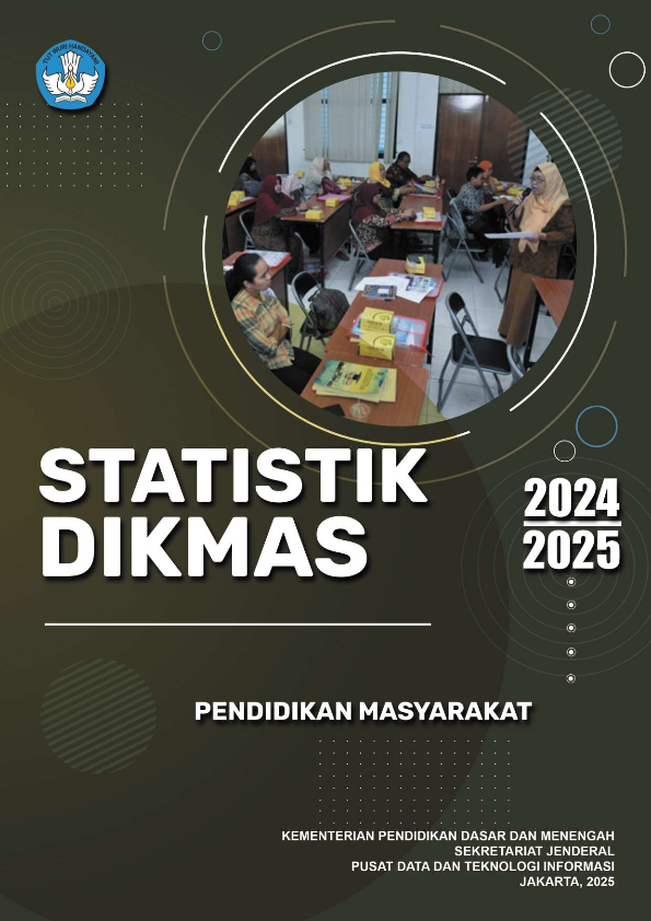 Statistik Pendidikan Masyarakat (Dikmas) Tahun 2024/2025 ・ 2025